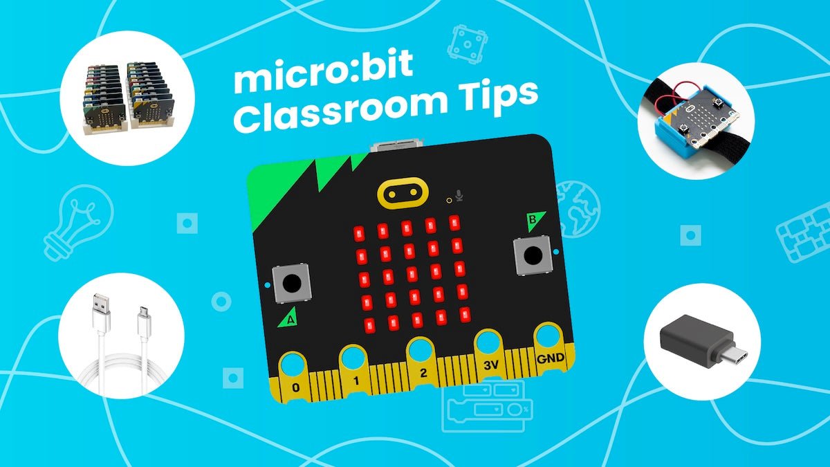 7 Tips for Using micro:bits in the Classroom – Forward Education